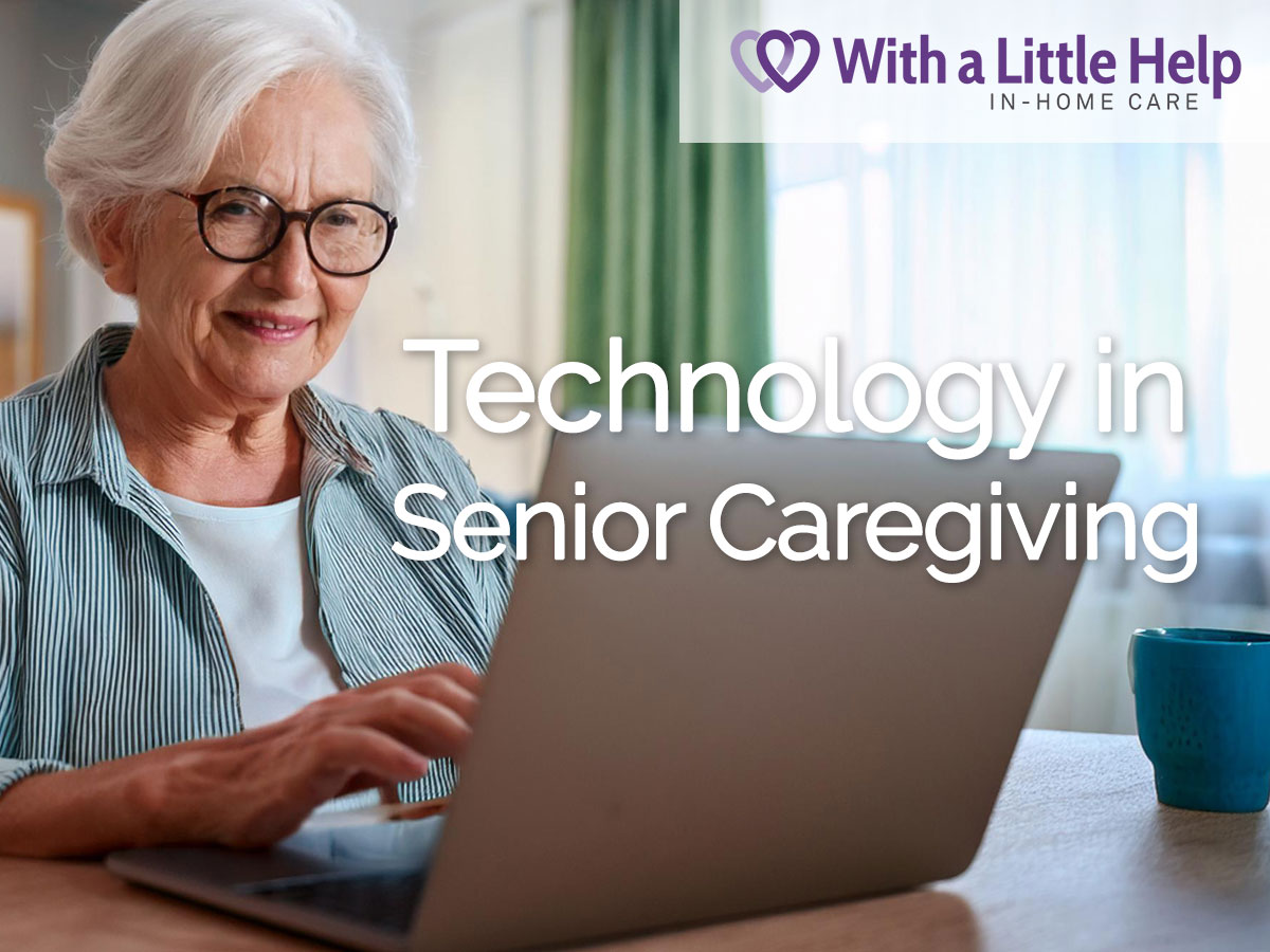How Technology Can Assist Senior Caregiving at Home